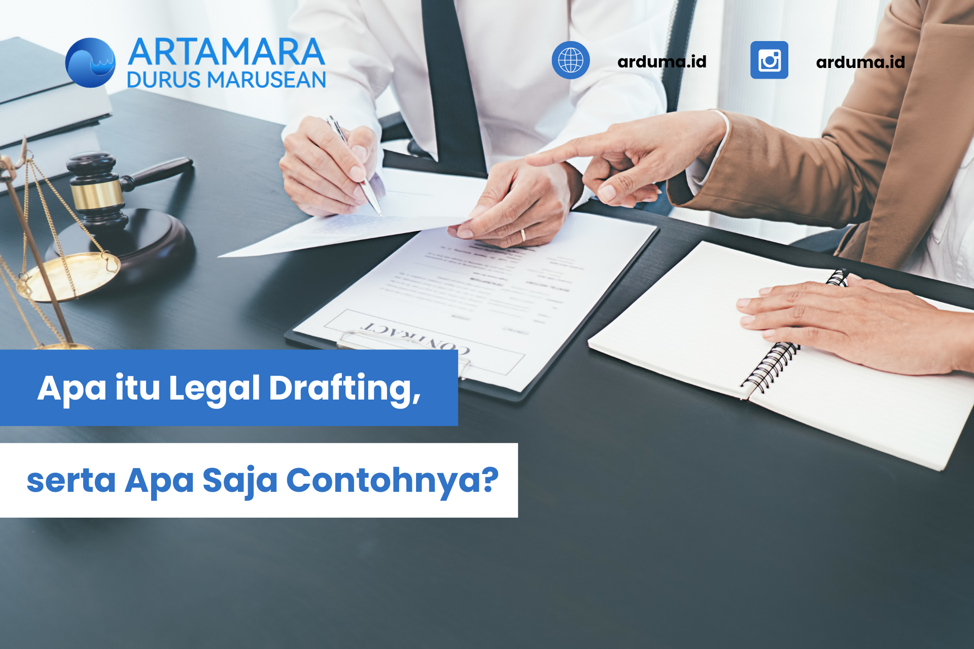 Apa itu Legal Drafting, serta Apa Saja Contohnya?